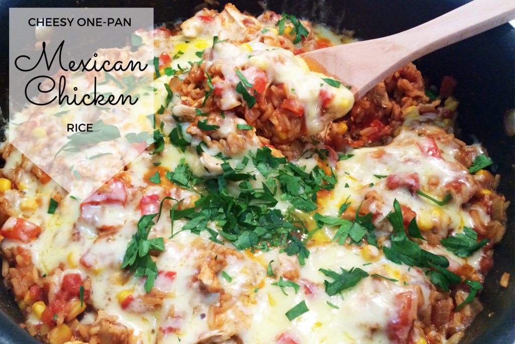Cheesy One-Pan Mexican Chicken Rice Recipe - Mumslounge