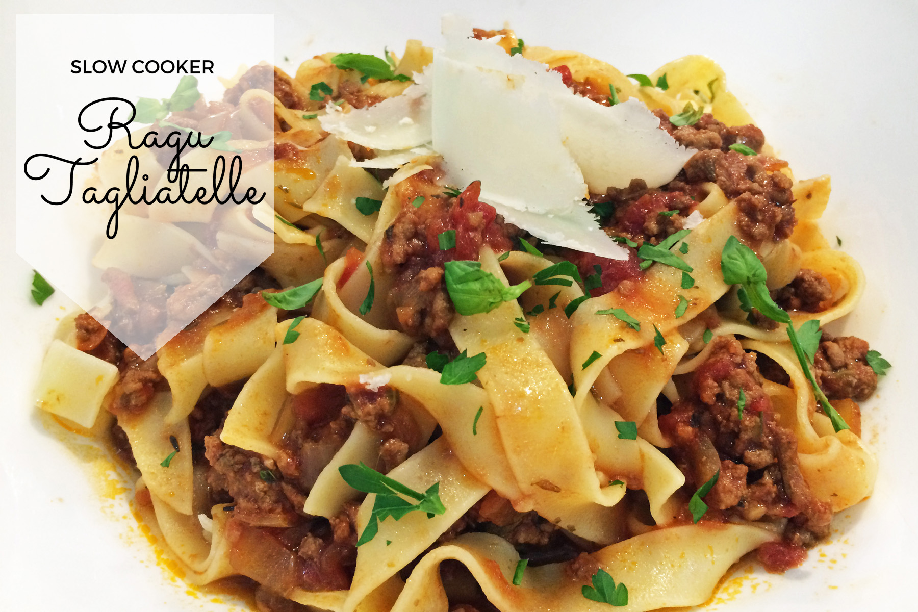 Slow Cooker Ragu Tagliatelle Recipe - Mumslounge