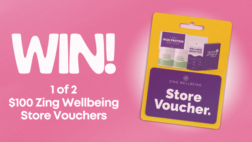 Win 1 of 2 $100 Store Vouchers to Spend at Zing Wellbeing - Mumslounge